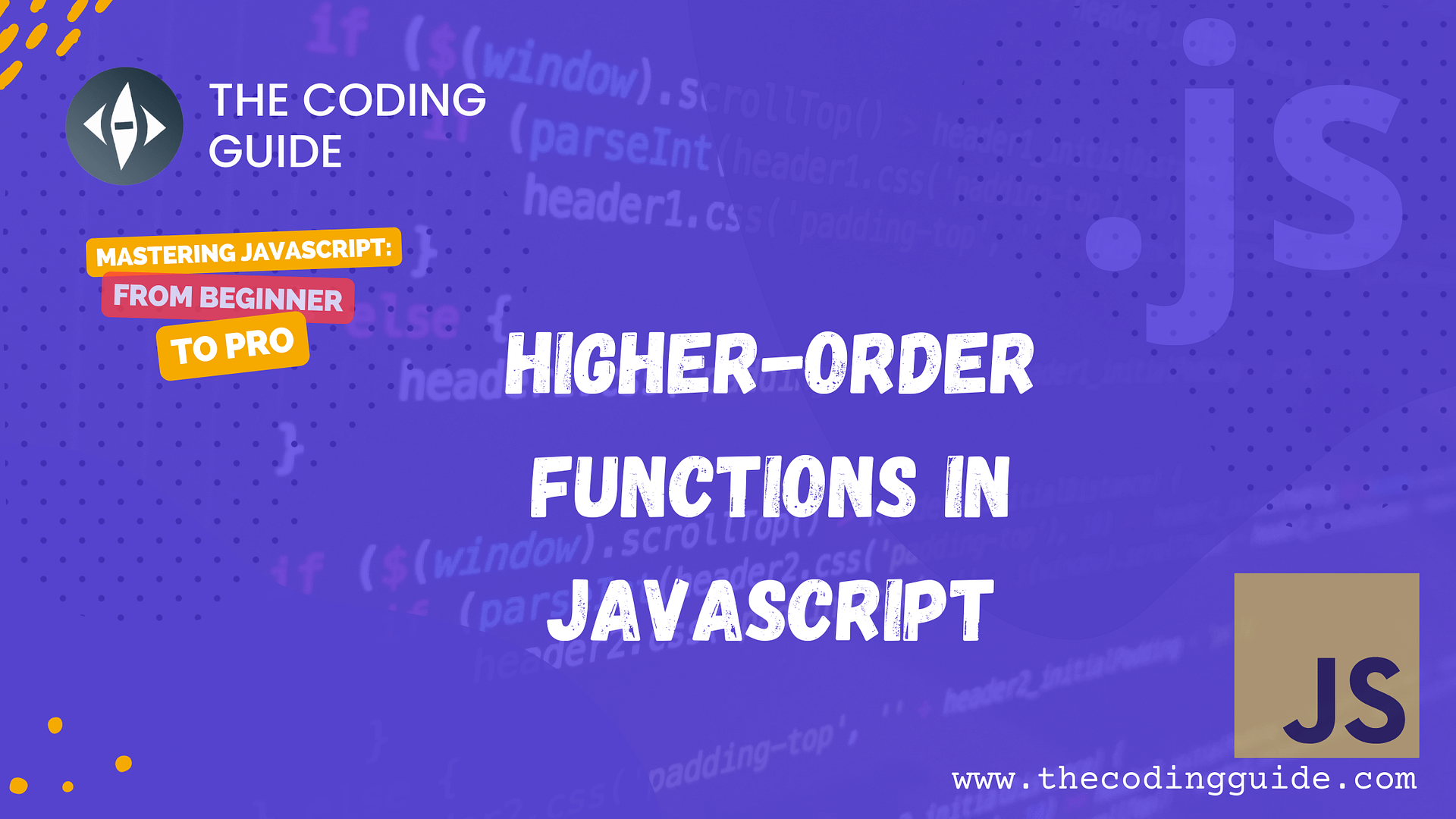 Higher Order Functions In Javascript The Coding Guide